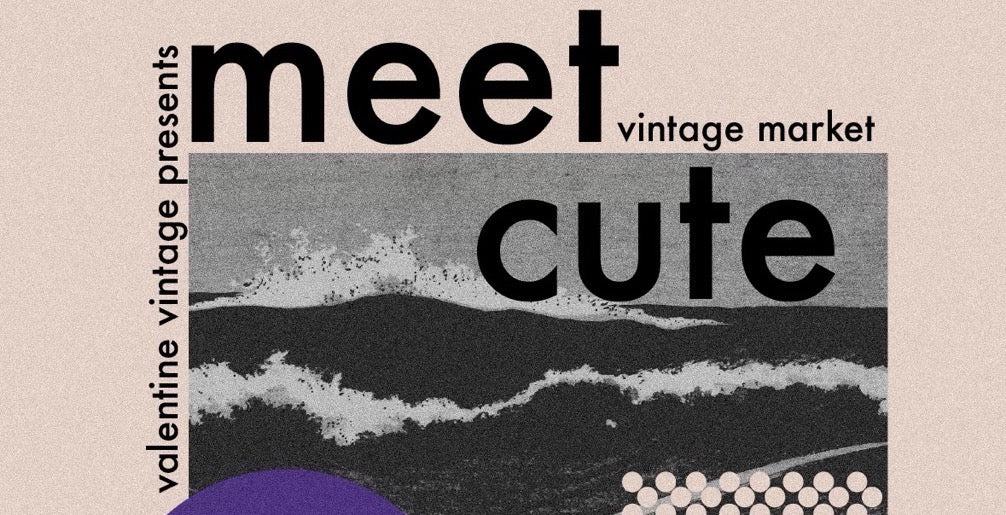 Meet Cute Vintage Market – Daydream Surf Shop
